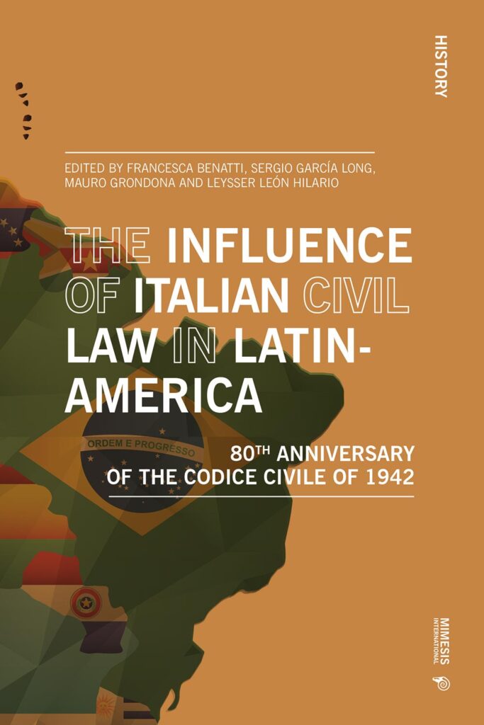 The Influence of Italian Civil Law in Latin-America. 80th Anniversary ...